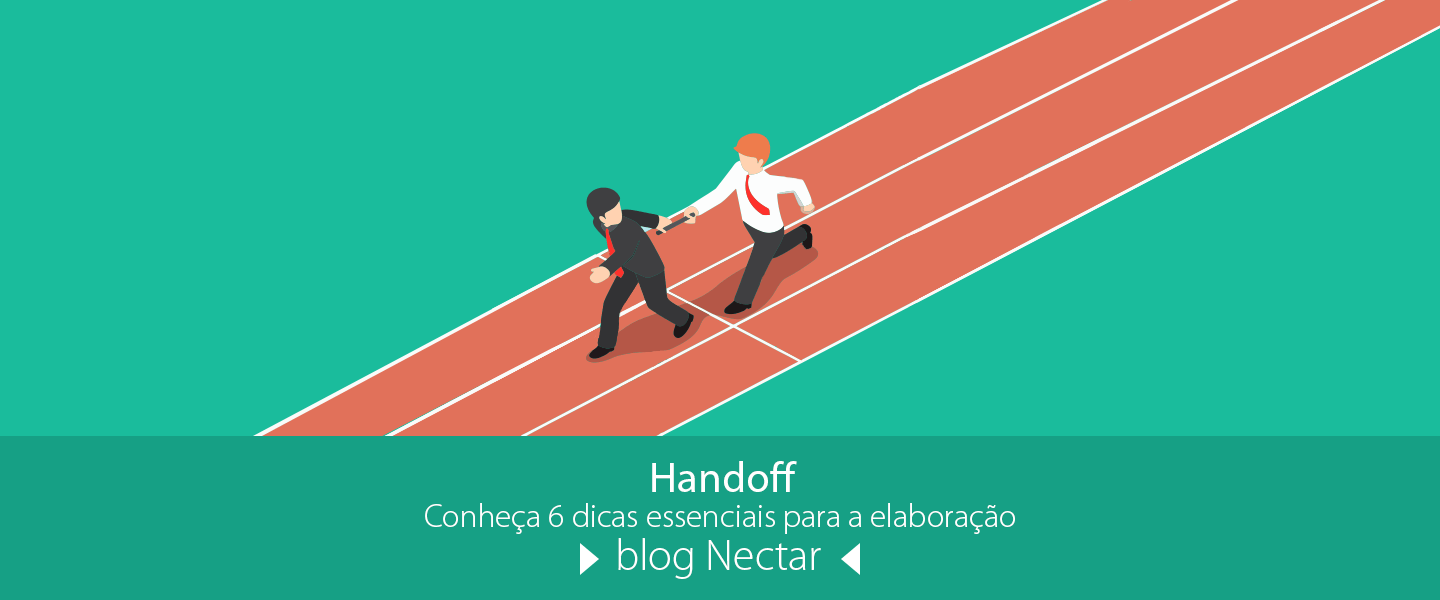 6 dicas essenciais para a elaboração de handoff