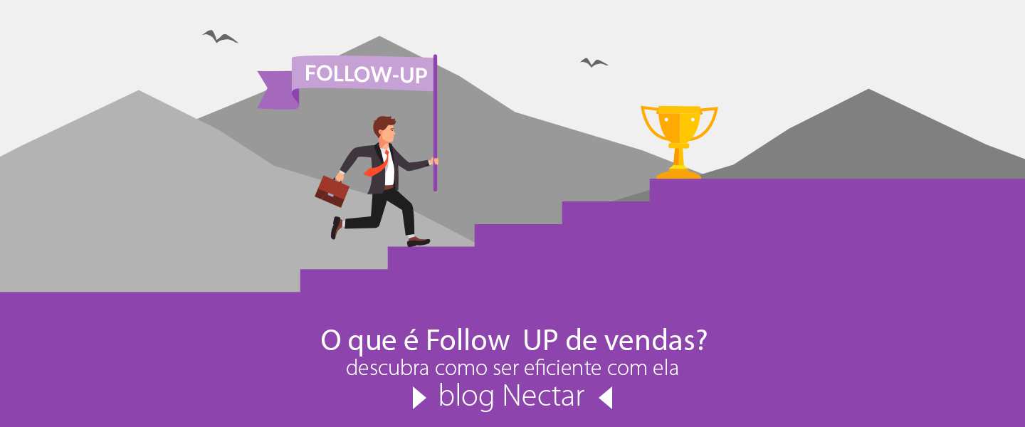 O que é follow-up de vendas e como ser eficiente?